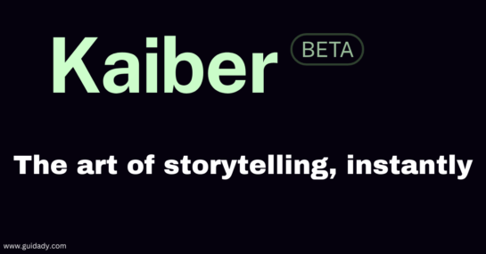 An Overview of Kaiber: The Video Generation Tool of the Future - Guidady