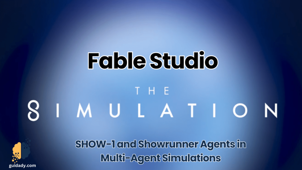 The Simulation: Fable Studio Generative TV & Showrunner Agents