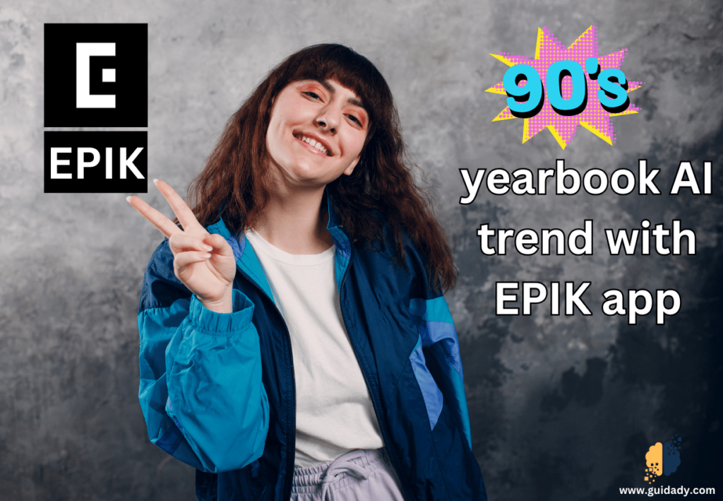 How to do the yearbook AI trend with EPIK app - Guidady